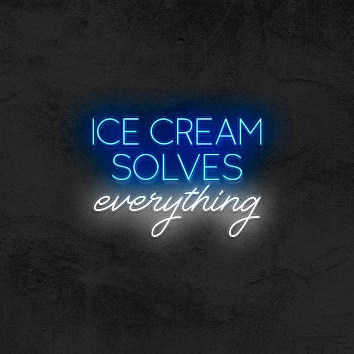 Ice Cream Solves Everything 🍦